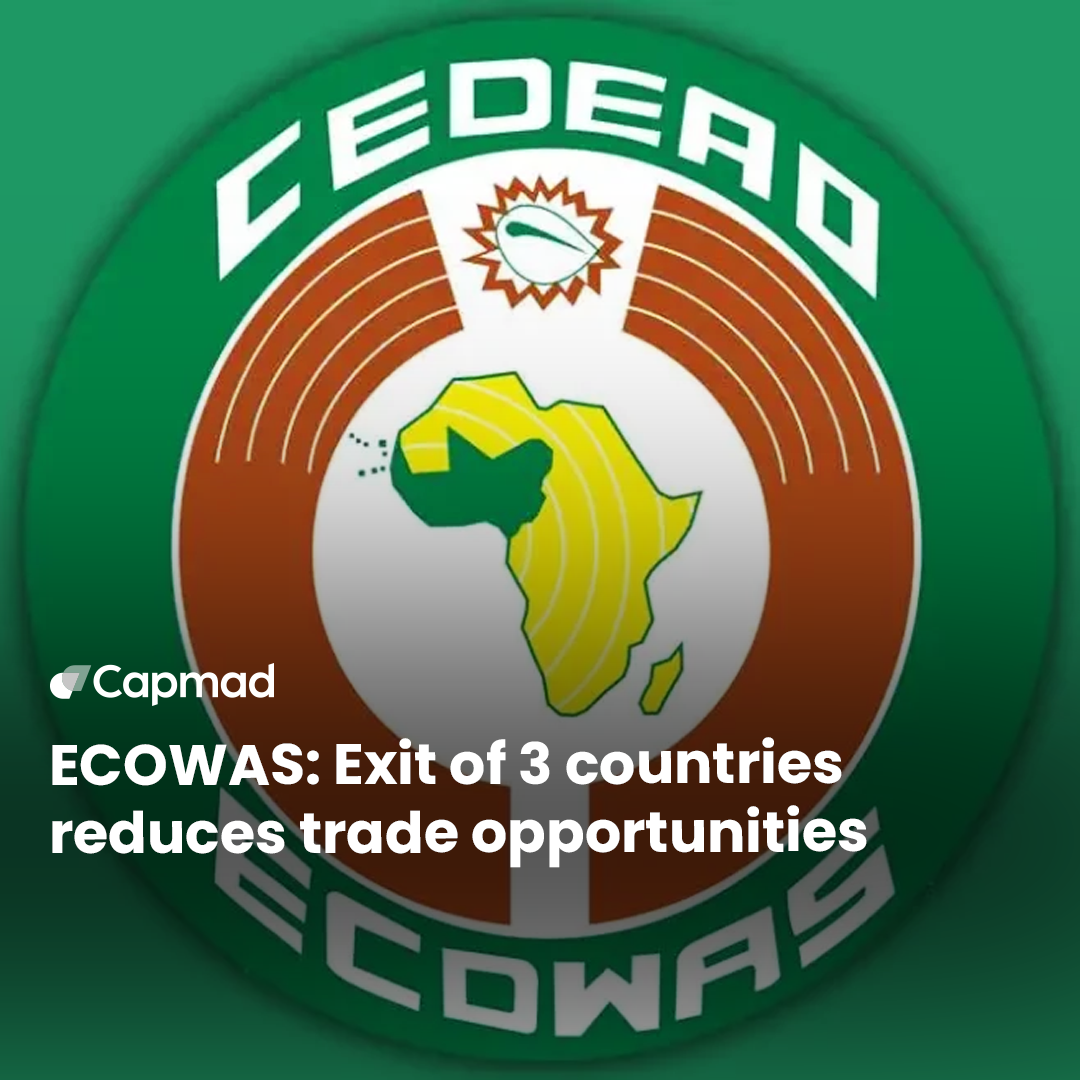 ECOWAS : Exit of 3 countries reduces trade opportunities