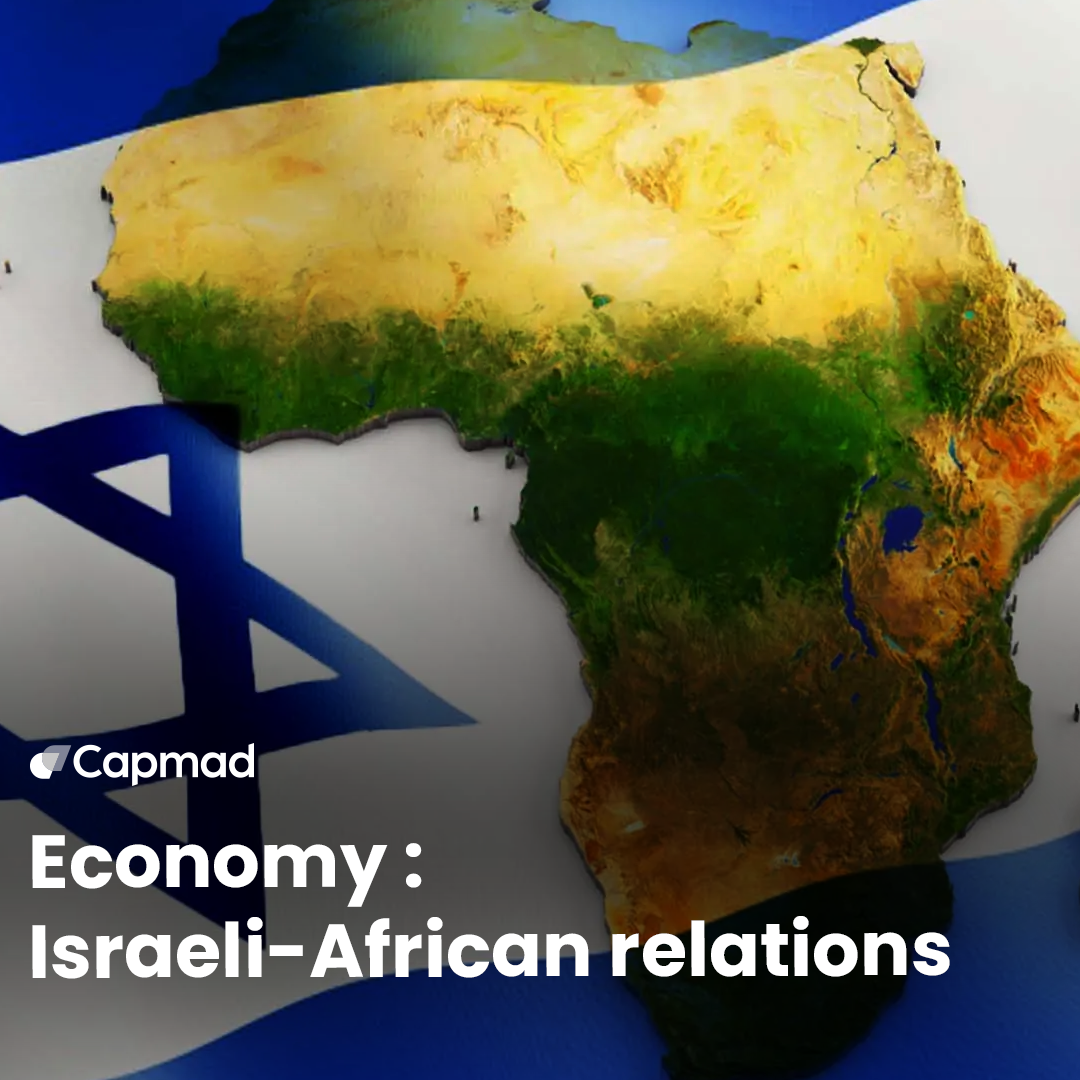 Israeli-African Relations Towards Economic Development