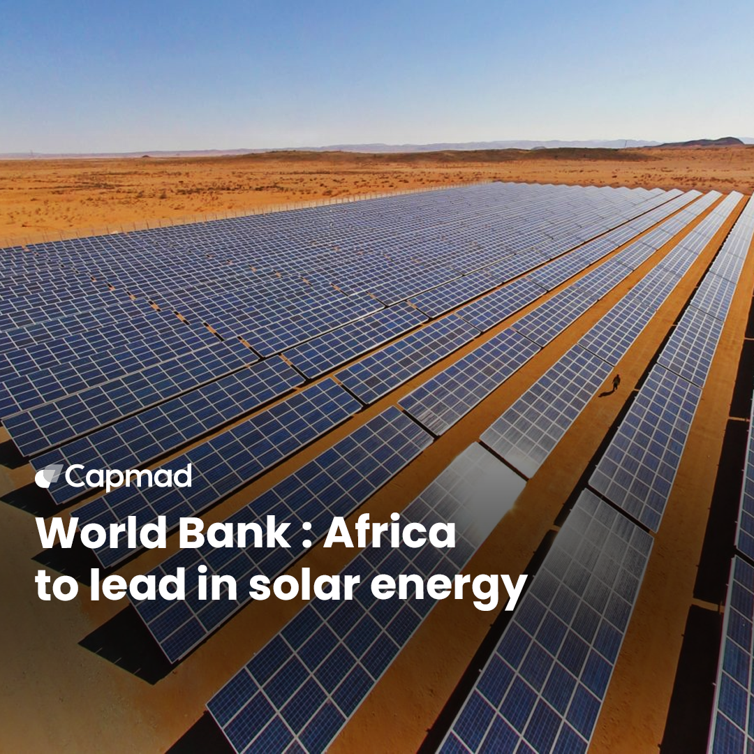 World Bank : Africa to lead in solar energy