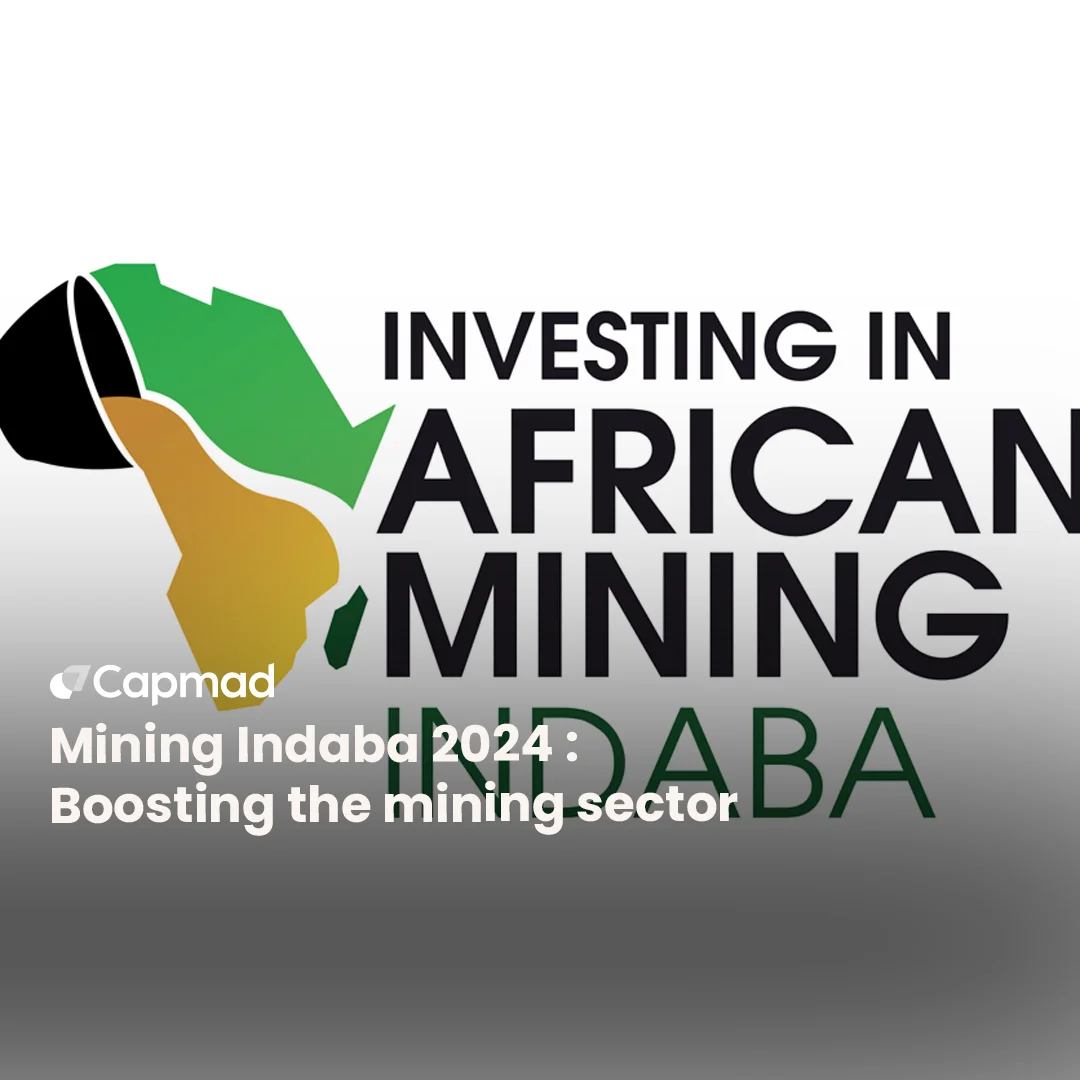 Mining Indaba 2024 : Boosting the mining sector