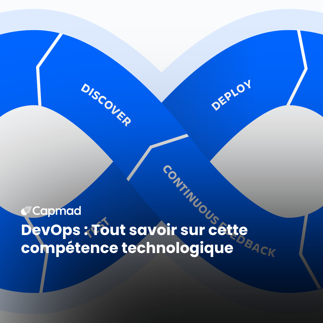 DevOps : Tout savoir sur cette compétence technologique