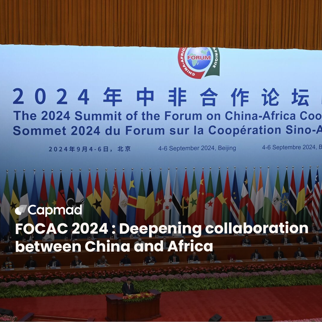 FOCAC 2024 : Deepening collaboration between China and Africa