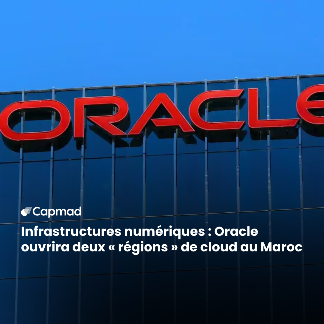 Infrastructures numériques : Oracle ouvrira deux « régions » de cloud ...