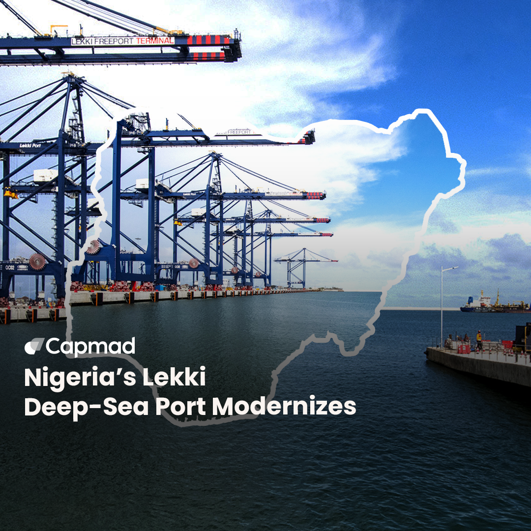 Nigeria’s Lekki Deep-Sea Port Modernizes