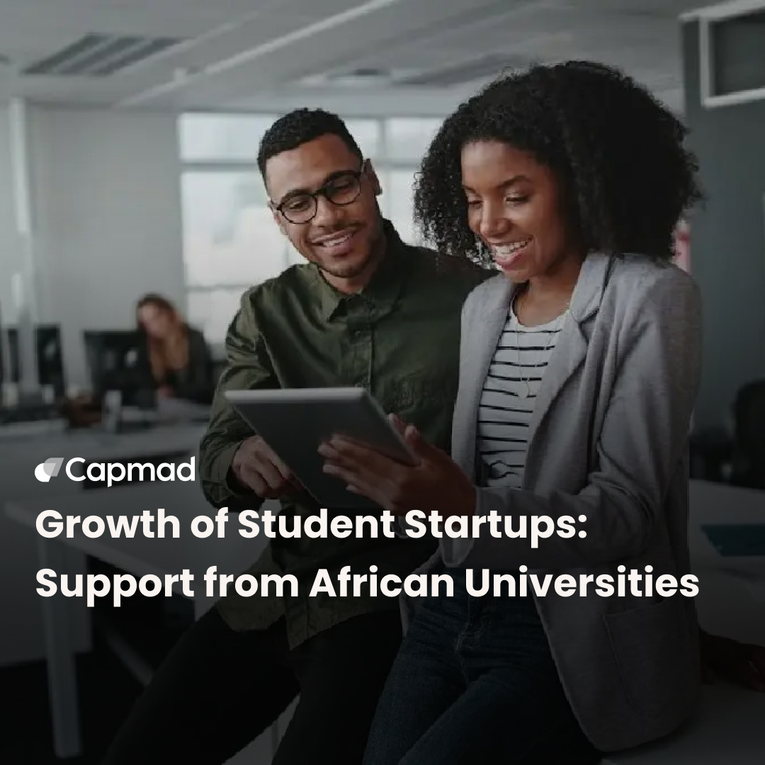 Growth of Student Startups : Support from African Universities