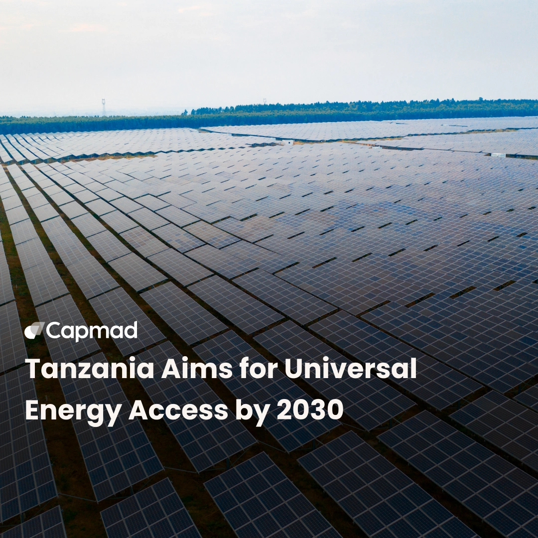Tanzania Aims for Universal Energy Access by 2030
